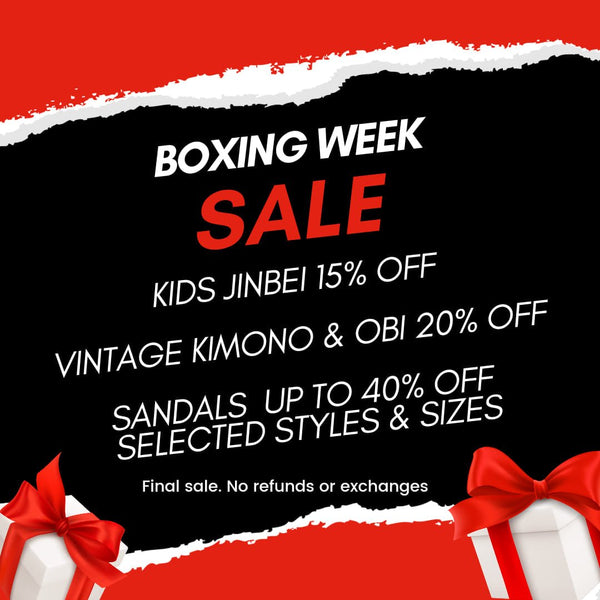 Boxing week sale on now until Dec.31 | Pac West Kimono
